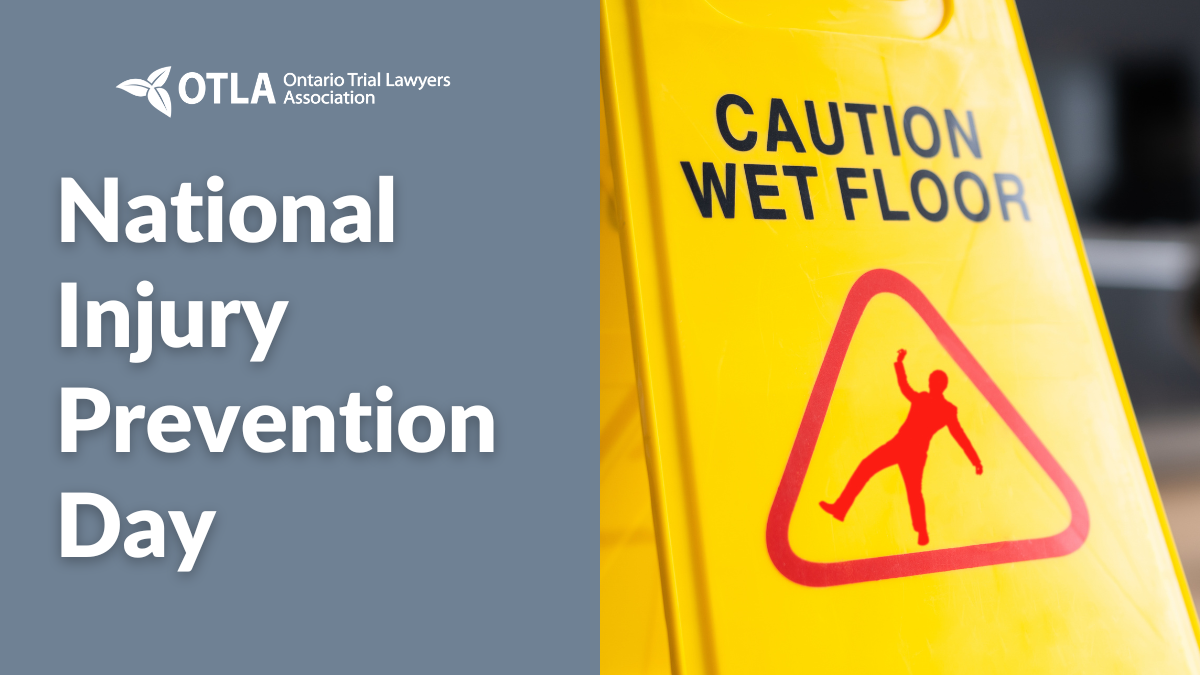 National Injury Prevention Day – Ontario Trial Lawyers Association Blog